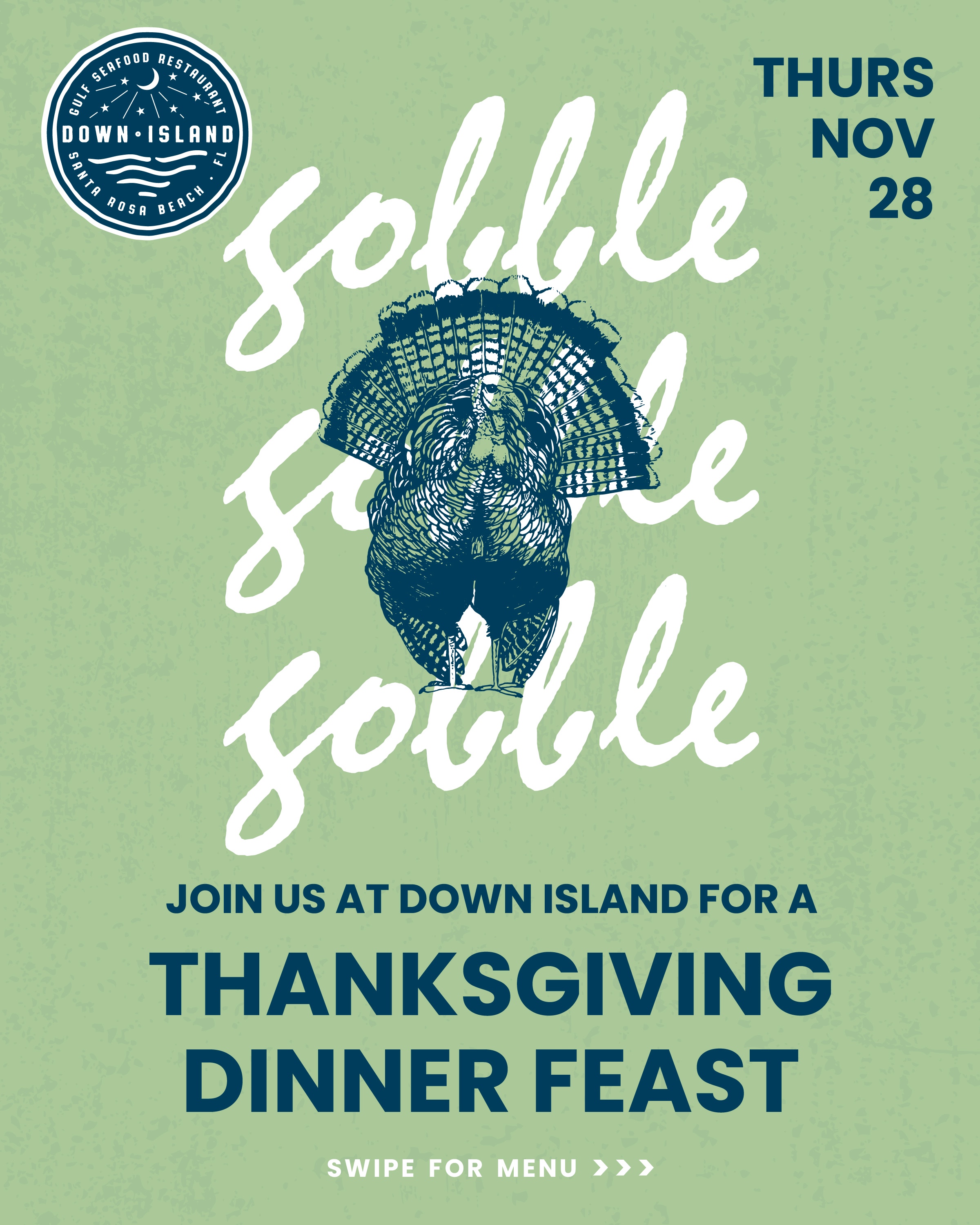 Down Island Thanksgiving Dinner Feast | SoWal Forum - South Walton Florida