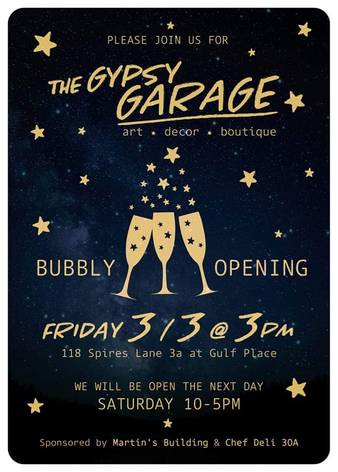 The Gypsy Garage Bubbly Opening Mar 3 | SoWal Forum - South Walton Florida